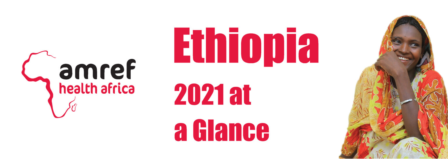 Amref Health Africa in Ethiopia – Creating Lasting Health Change in Africa